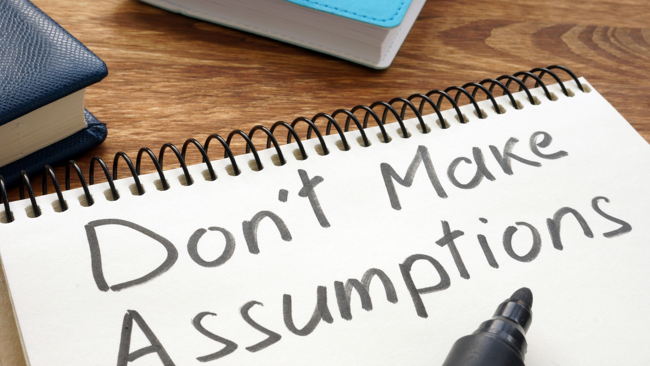 What is an underlying assumption?