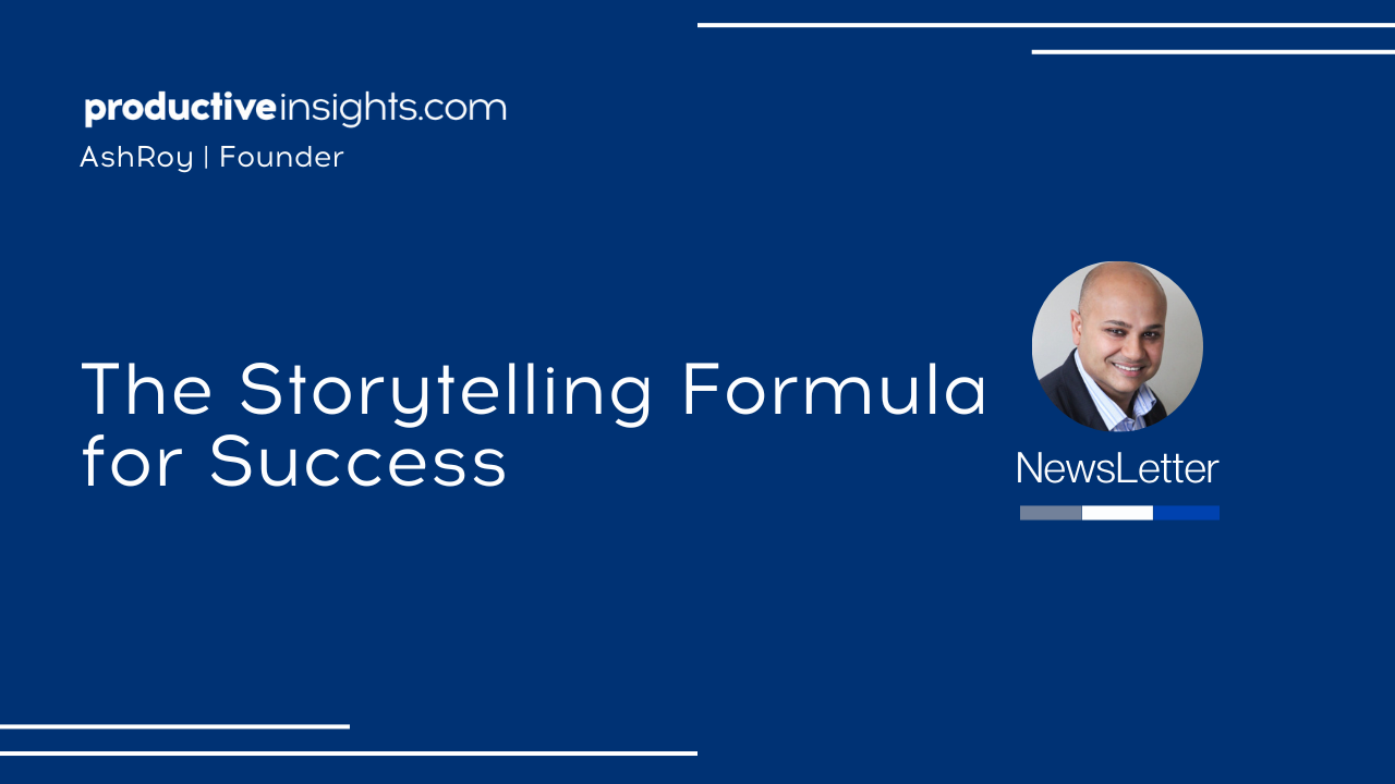 The Storytelling Formula for Success